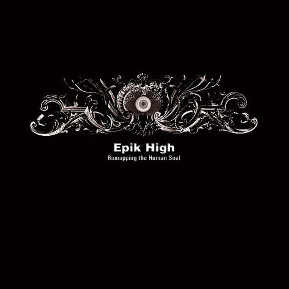 EPIK HIGH - VOL.4 [REMAPPING THE HUMAN SOUL] REISSUE